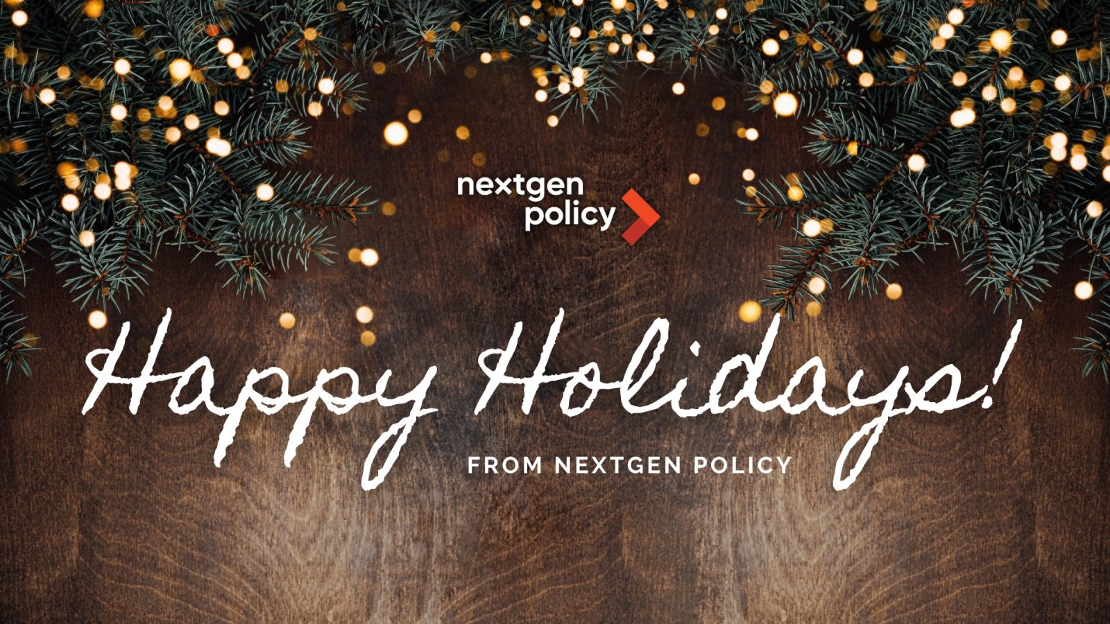Happy Holidays from NextGen! ???? A word from our Executive Director - NextGen Policy
